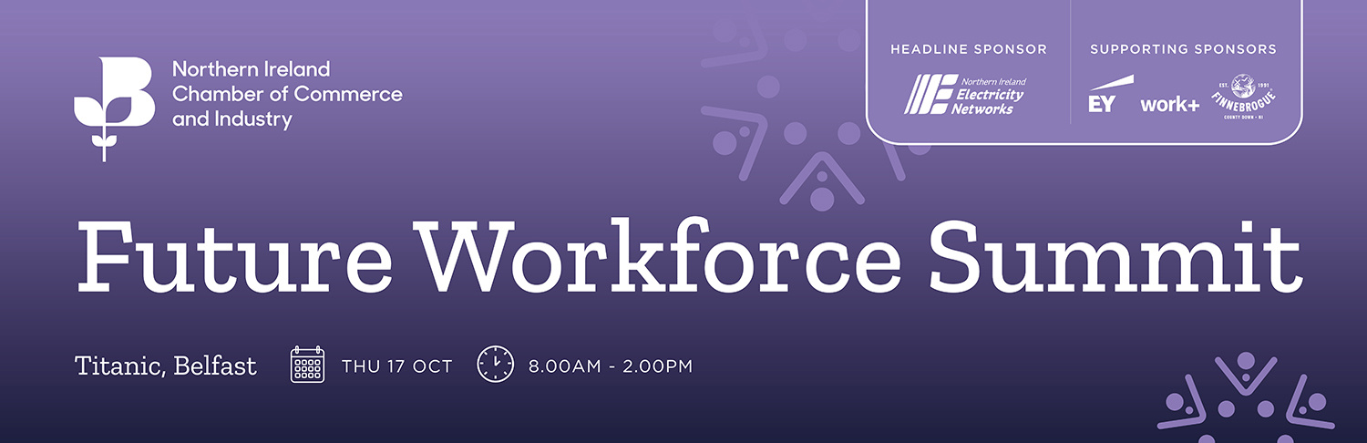 NI Chamber Future Workforce Summit Event